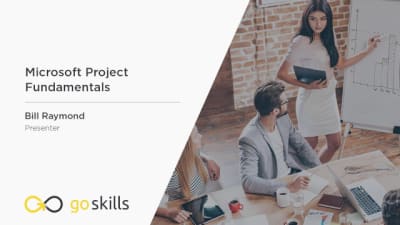 Microsoft Project Fundamentals - GoSkills