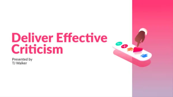 Deliver Effective Criticism - GoSkills