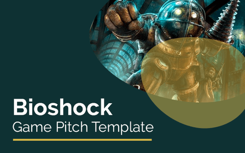 Bioshock: Game Pitch Template | Free PDF & PPT Download