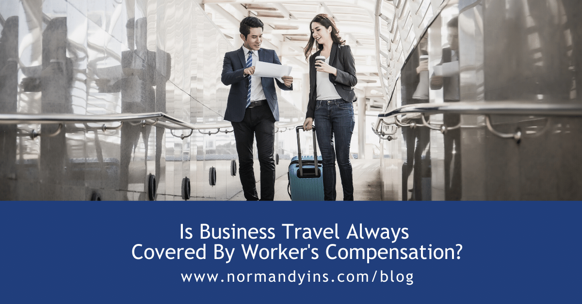 Are Your Employees Covered During Business Trips?