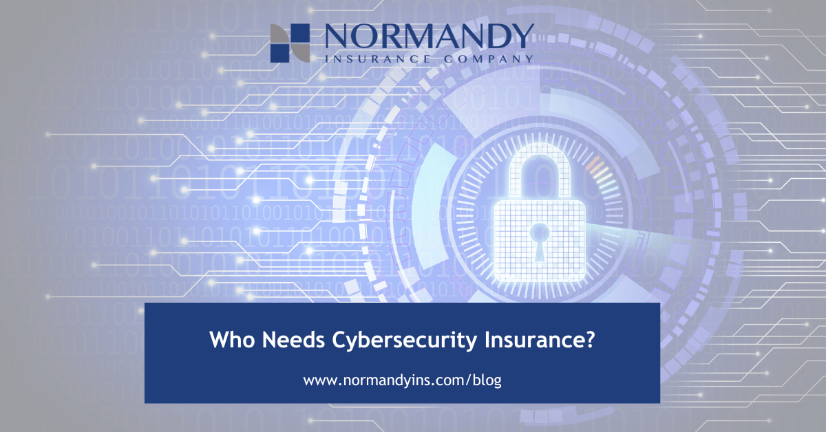 The best candidates for cybersecurity insurance policies - Normandy ...
