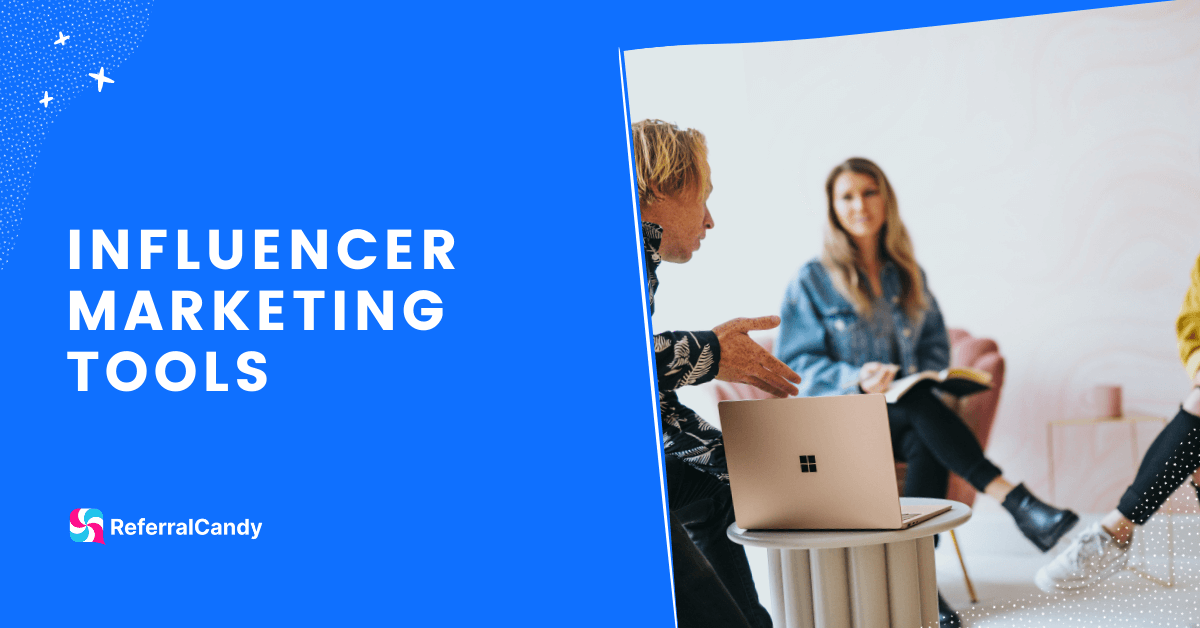 11 Top Influencer Marketing Tools for Finding Your Next Influencer