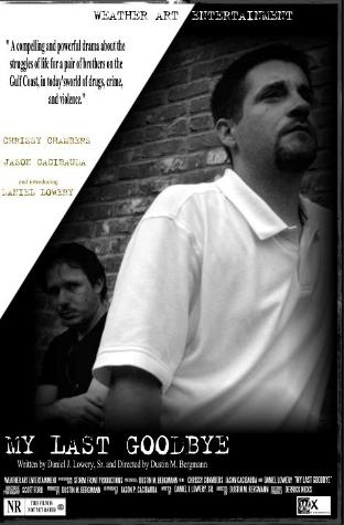 My Last Goodbye - Louisiana Entertainment