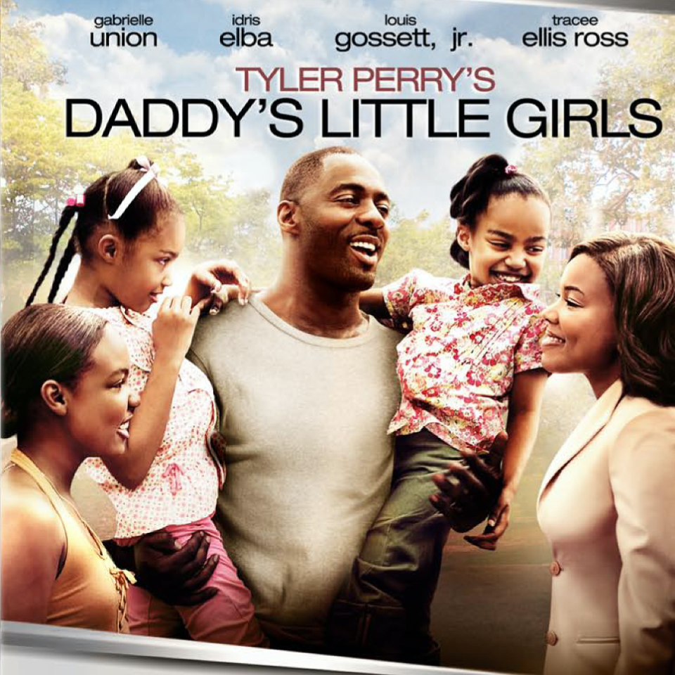 Music from the motion picture: Tyler Perry’s Daddy’s Little Girls ...