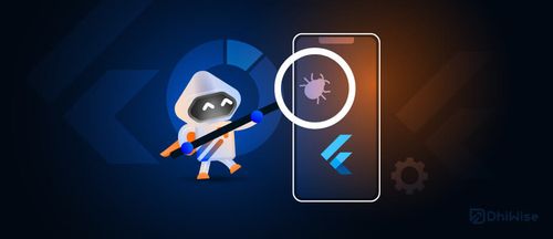 Top Strategies for Testing and Debugging Flutter Mobile Apps