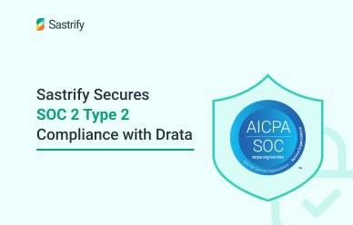 Sastrify Secures SOC 2 Type 2 Compliance with Drata | Sastrify Blog