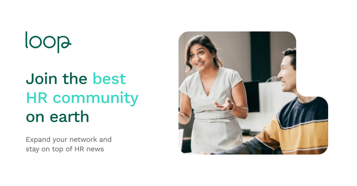 Join the world's best HR community - Loop Health
