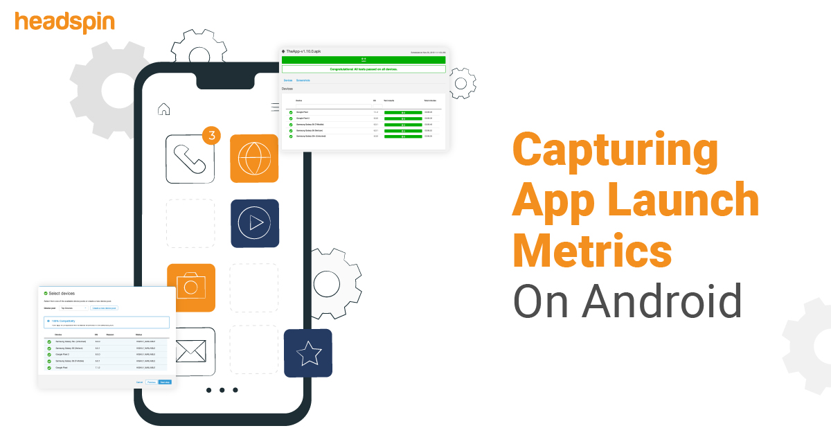 Capturing App Launch Metrics On Android