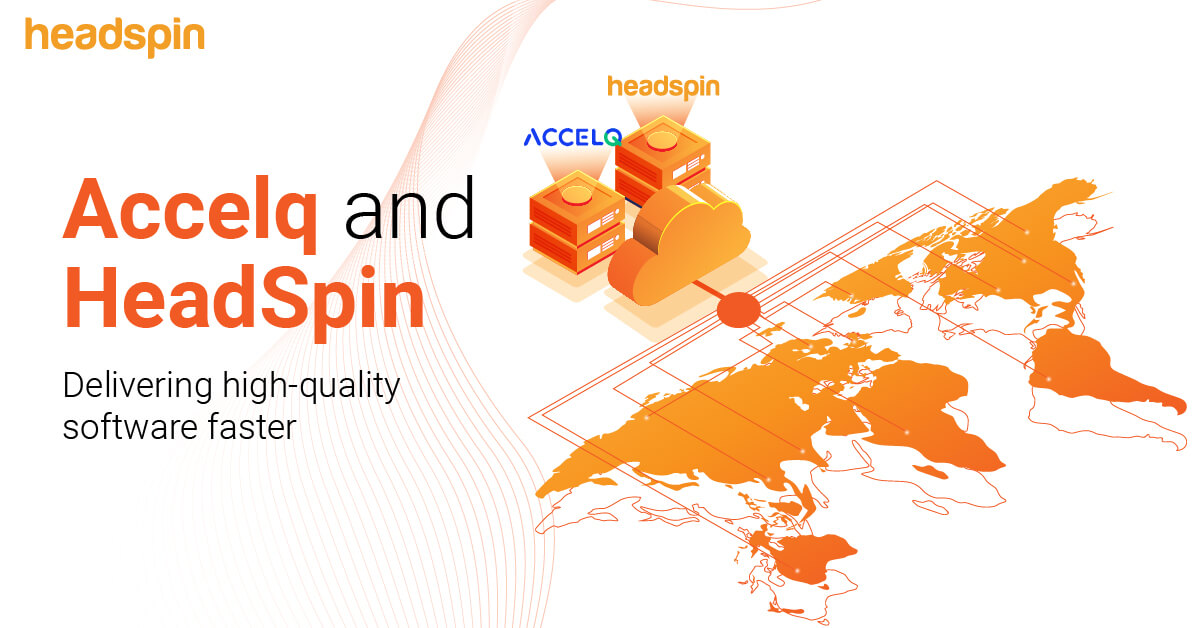 Integrate and learn benefits of Accelq + HeadSpin