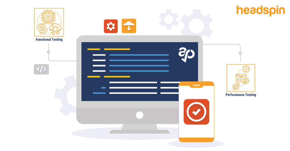 Appium Tools for Rapid Development of Functional & Performance Tests