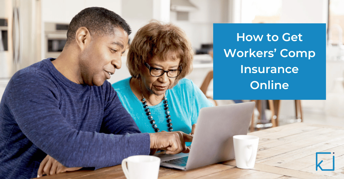 How to Buy Workers’ Comp Insurance Online - Kickstand