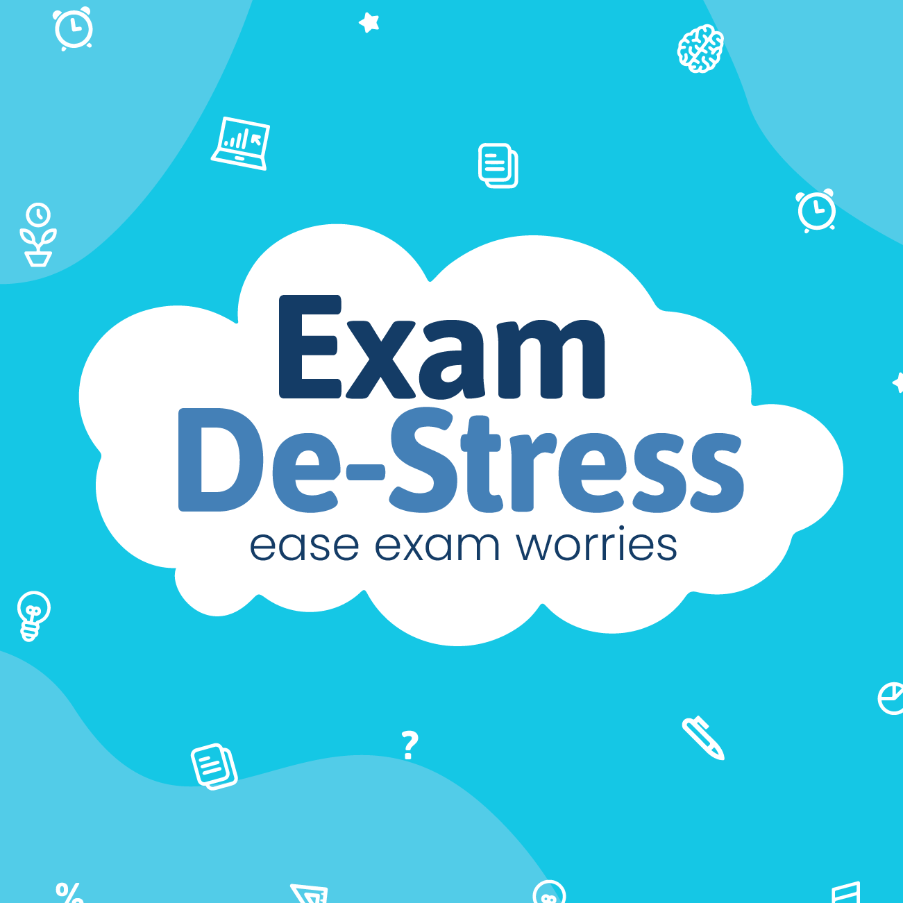 Exam De-Stress