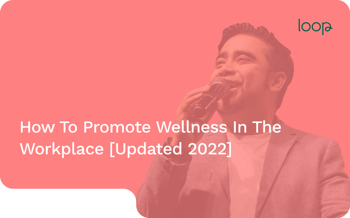 How To Promote Wellness In The Workplace [Updated 2023]