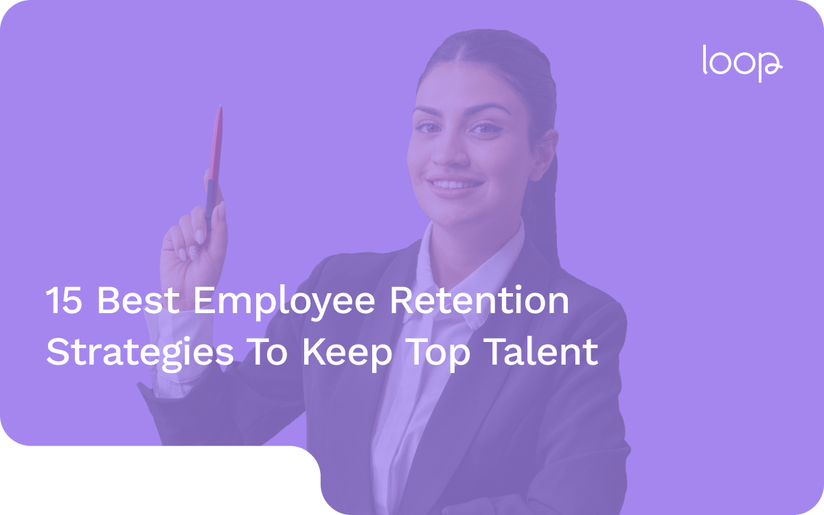 15 Best Employee Retention Strategies To Keep Top Talent 15 Best Employee Retention Strategies To Keep Top Talent