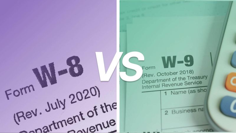 Differences between W9 and W8 tax forms | Skuad