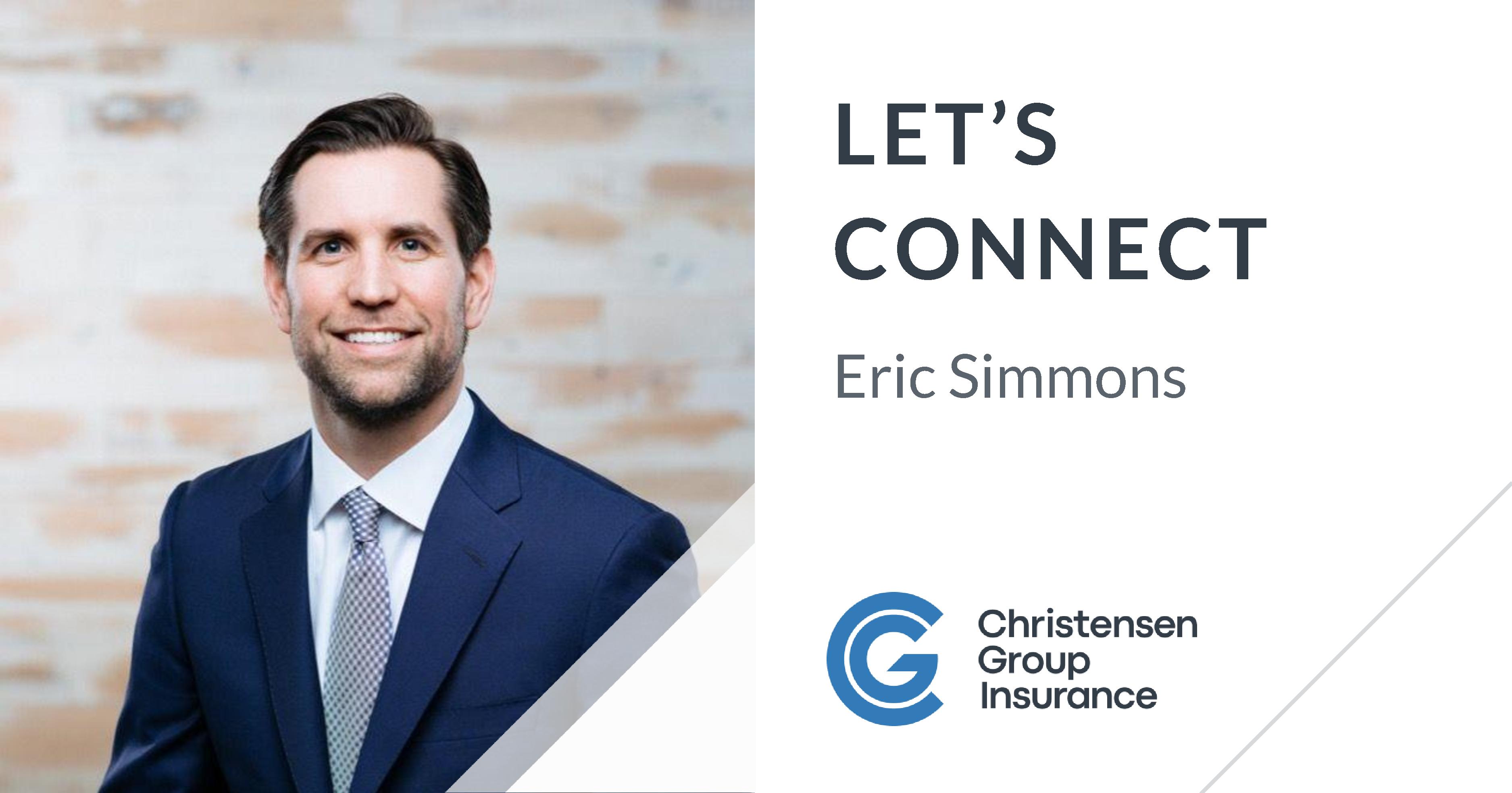 Eric Simmons - Senior Vice President | Christensen Group