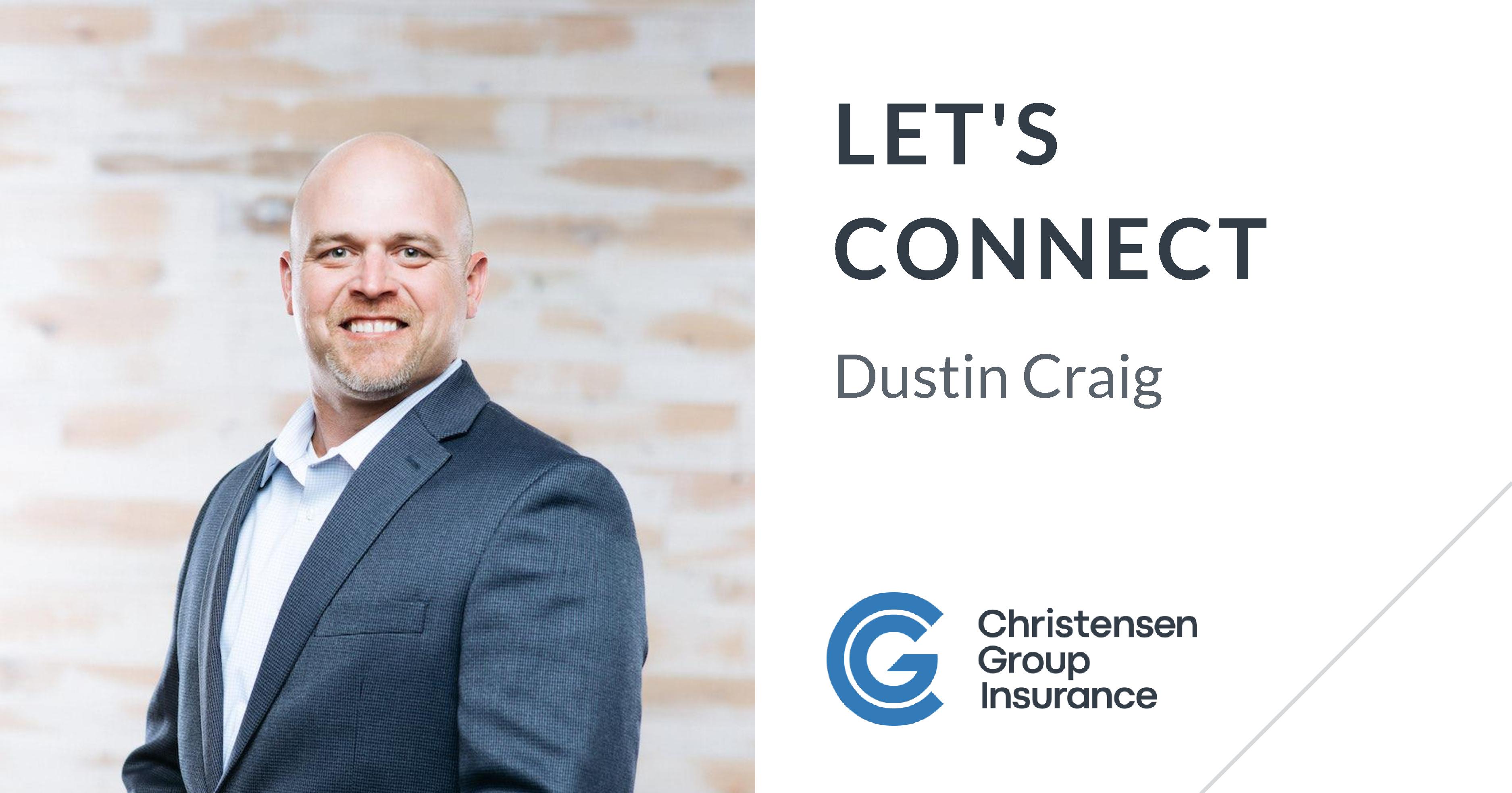 Dustin Craig - Vice President | Christensen Group