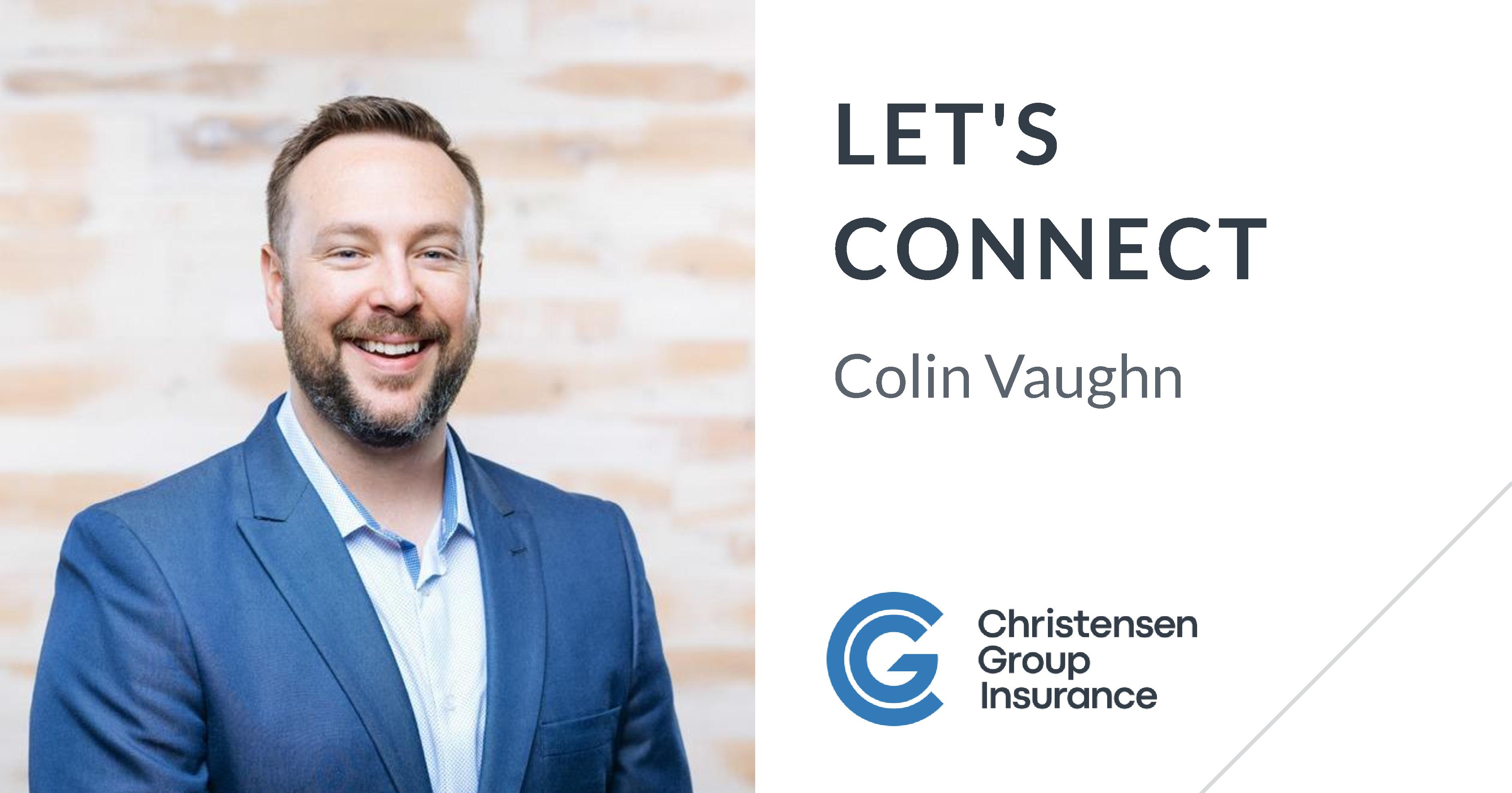 Colin Vaughn - Vice President | Christensen Group