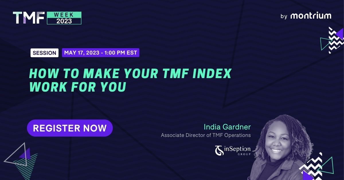 How to make your TMF Index work for you - TMF Week 2022