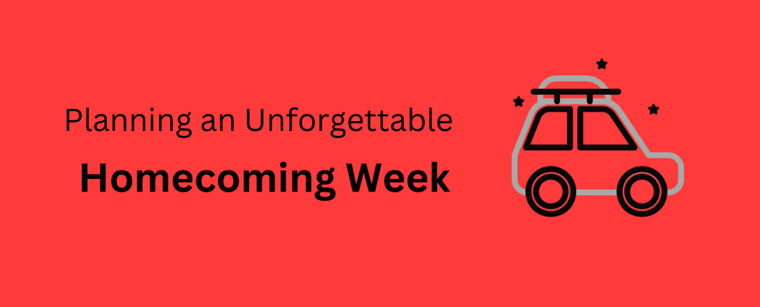 How To Plan An Unforgettable Homecoming Week: A Guide For High School ...