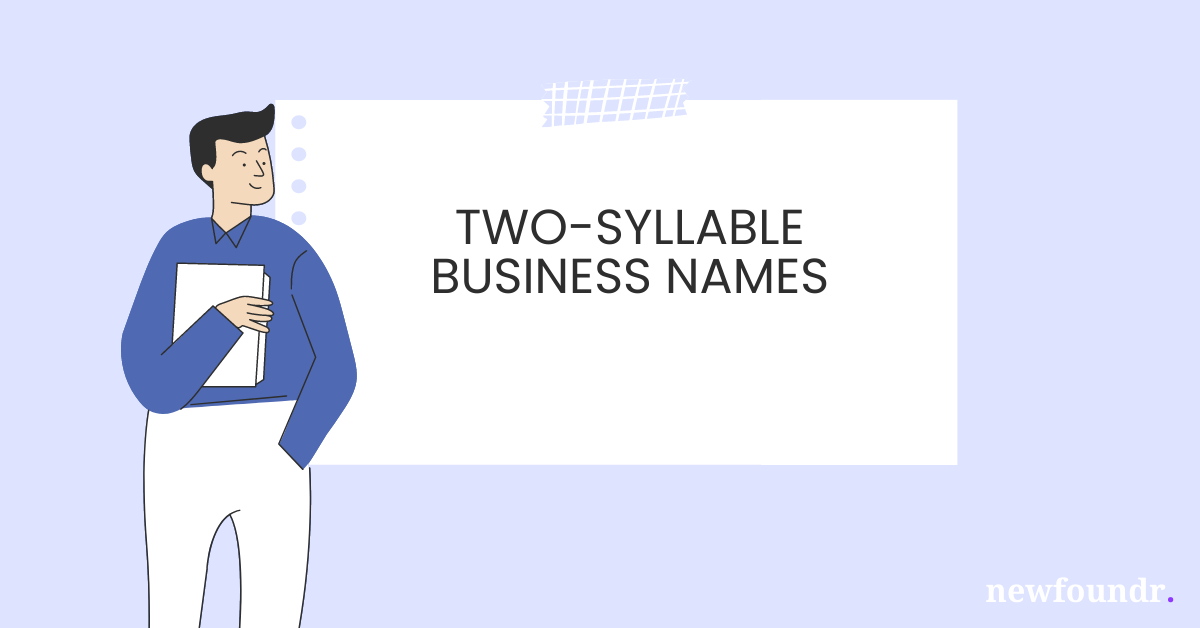 75 Unique Creative Catchy Two Syllable Business Names Business 75 Unique Creative Catchy Two Syllable Business Names Business