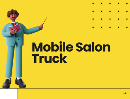 Marketing Your Mobile Salon Truck Service: 9+ Ideas to Get Customers