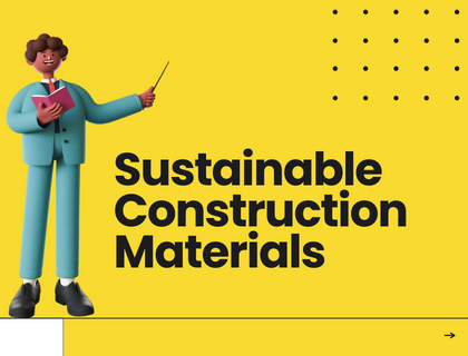 Marketing Your Sustainable Construction Materials Business: 9+ Ideas to ...