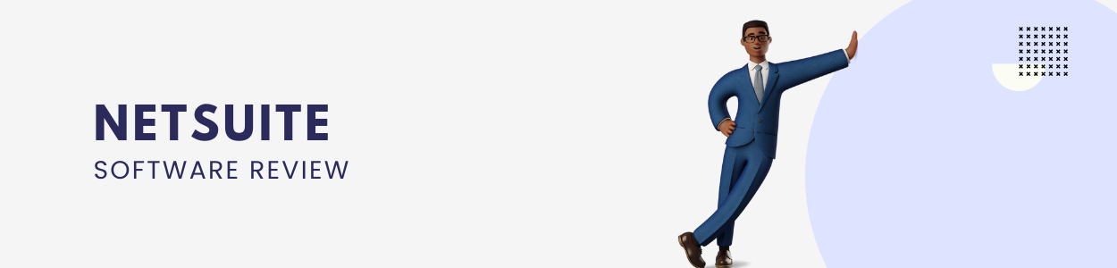 NetSuite - Full Review, Pricing, Features & More!