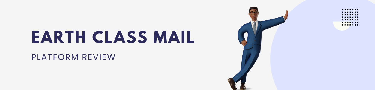 Earth Class Mail - Full Review, Pricing, Features & More!