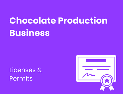 7+ Licenses and Permits You May Need to Open a Chocolate Production ...