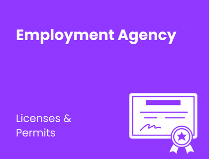 6+ Licenses and Permits You May Need to Open a Employment Agency