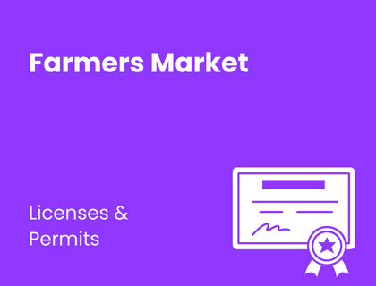 6+ Licenses and Permits You May Need to Open a Farmers Market
