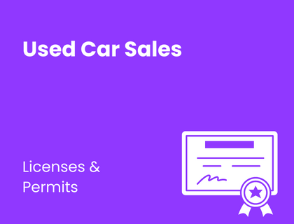 7+ Licenses and Permits You May Need to Open a Used Car Sales