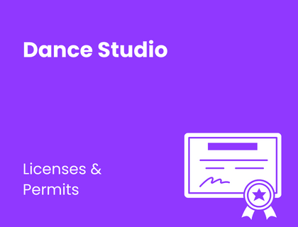 7+ Licenses and Permits You May Need to Open a Dance Studio