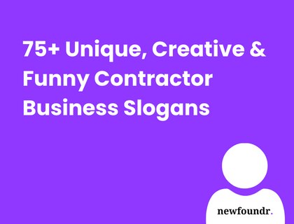 75+ Unique, Creative & Funny Contractor Business Slogans