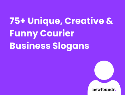 75+ Unique, Creative & Funny Courier Business Slogans