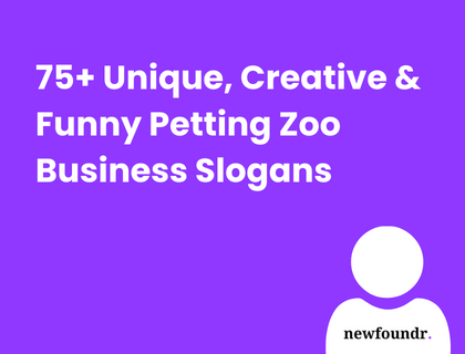 75+ Unique, Creative & Funny Petting Zoo Business Slogans