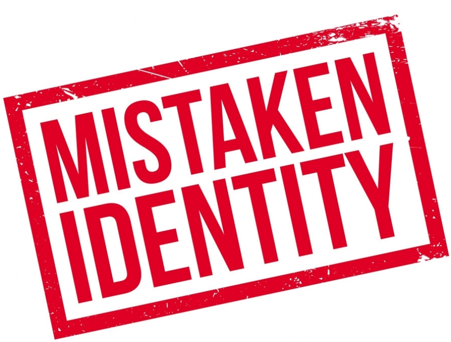 Mistaken identity