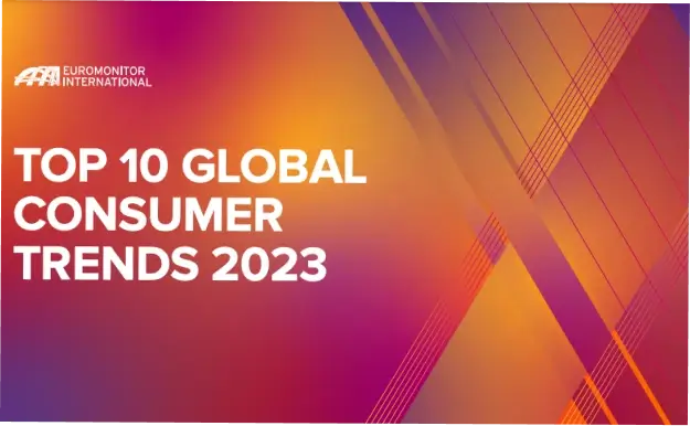 Top 10 Global Consumer Trends 2023