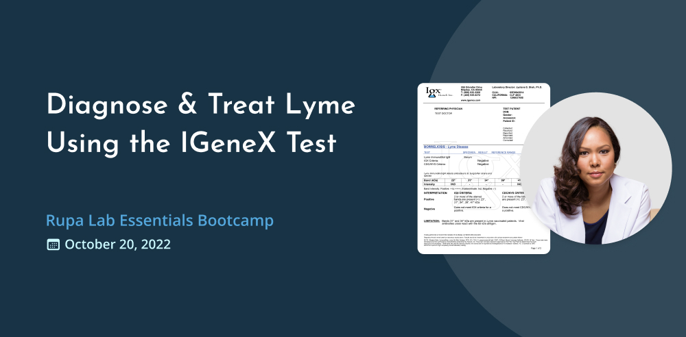 Diagnose & Treat Lyme Using the IGeneX Test