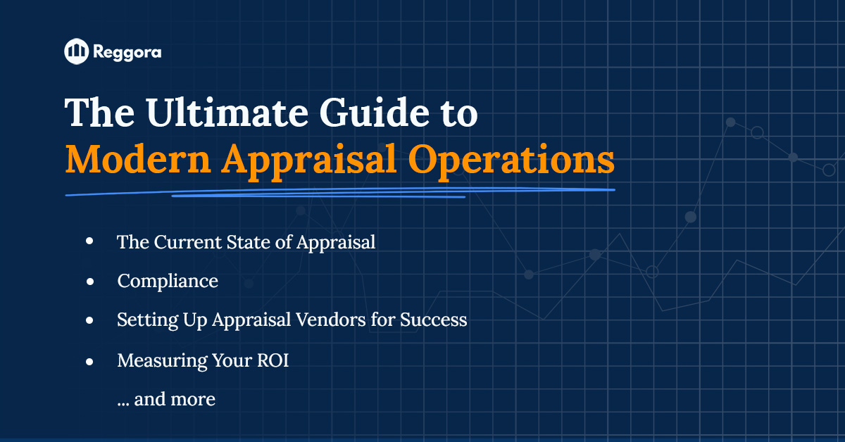 The Ultimate Guide to Modern Appraisal Operations