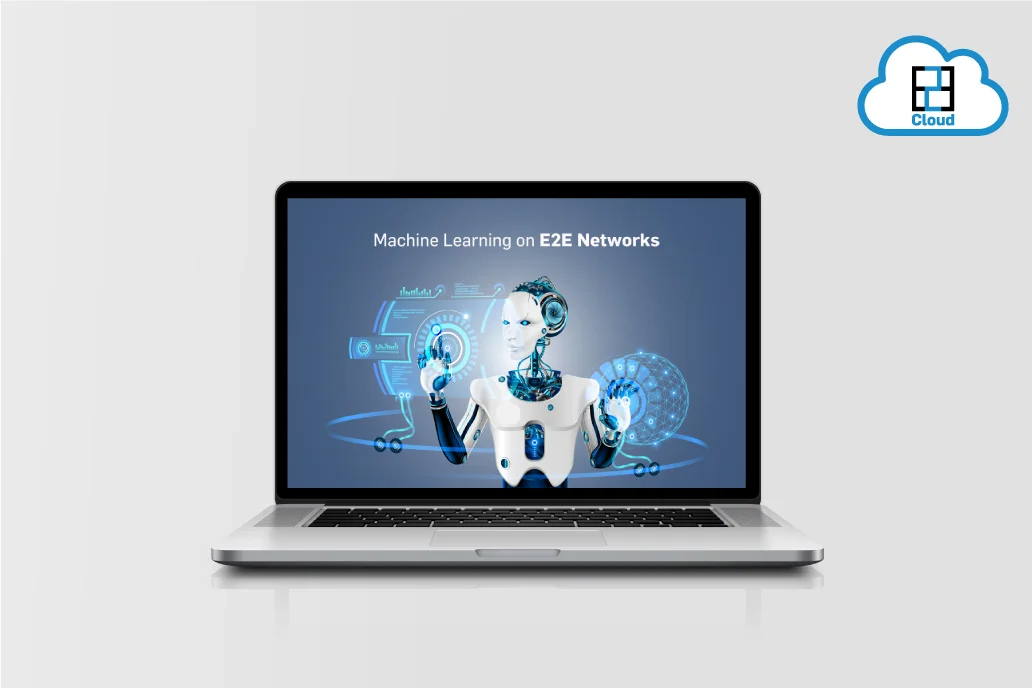 Machine Learning on E2E Networks
