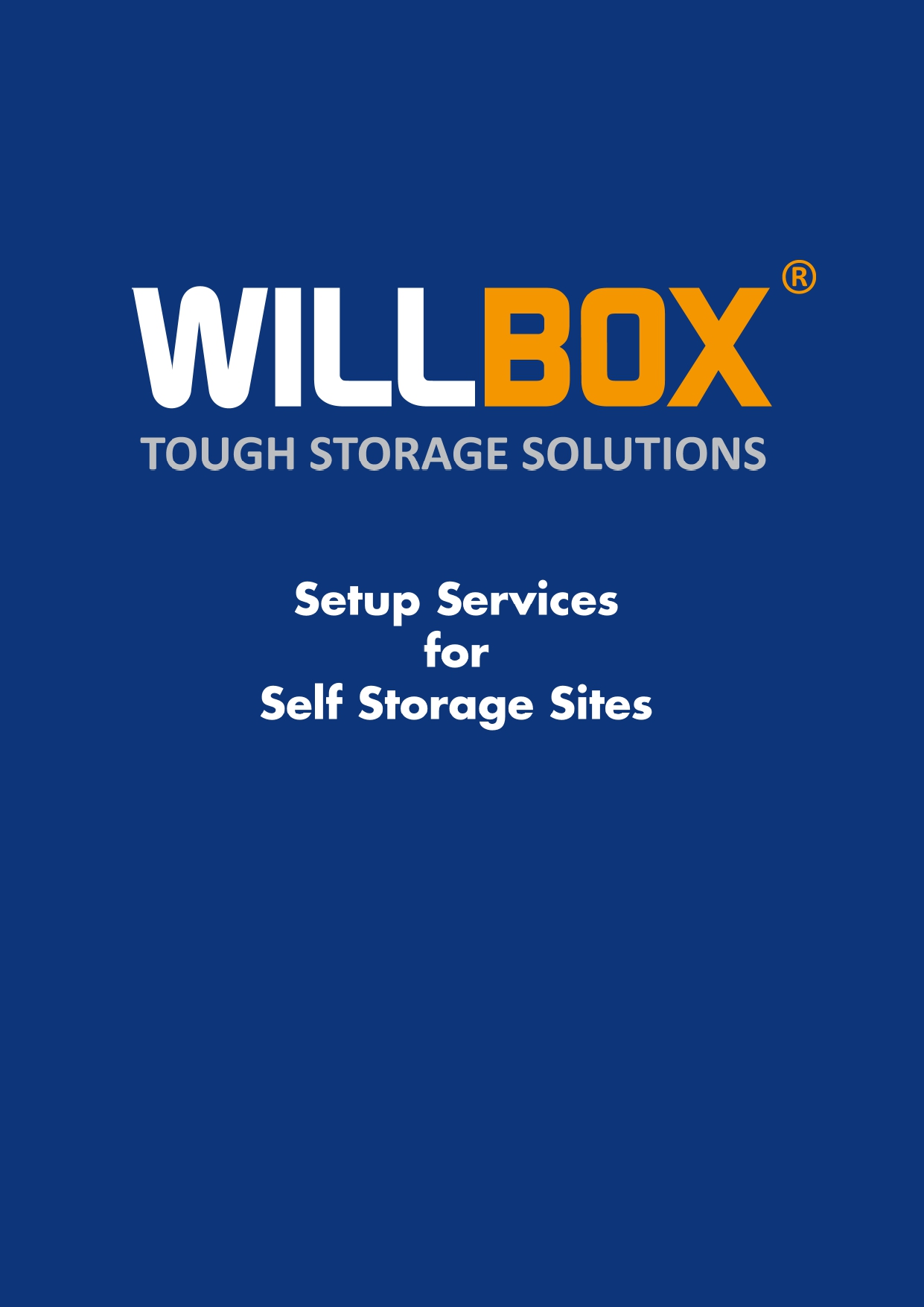 Self Storage Site Set Up - Get Your Storage Sit Up | Willbox
