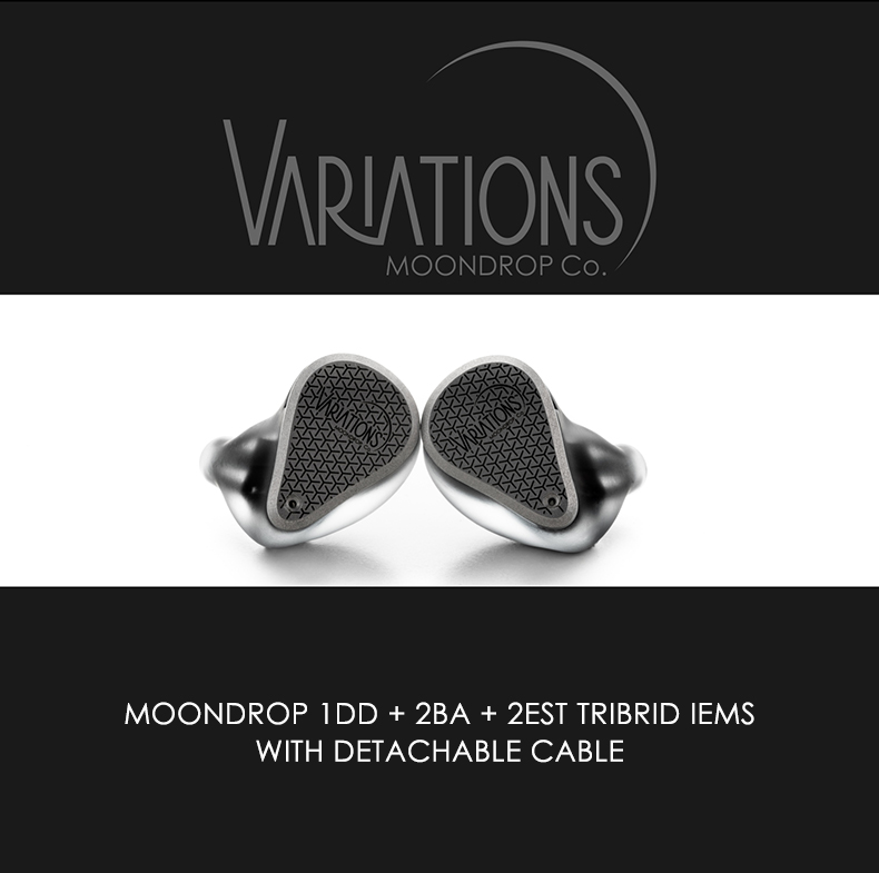 MOONDROP VARIATIONS 1DD+2BA+2EST In-Ear Monitor | MOONDROP Official Website