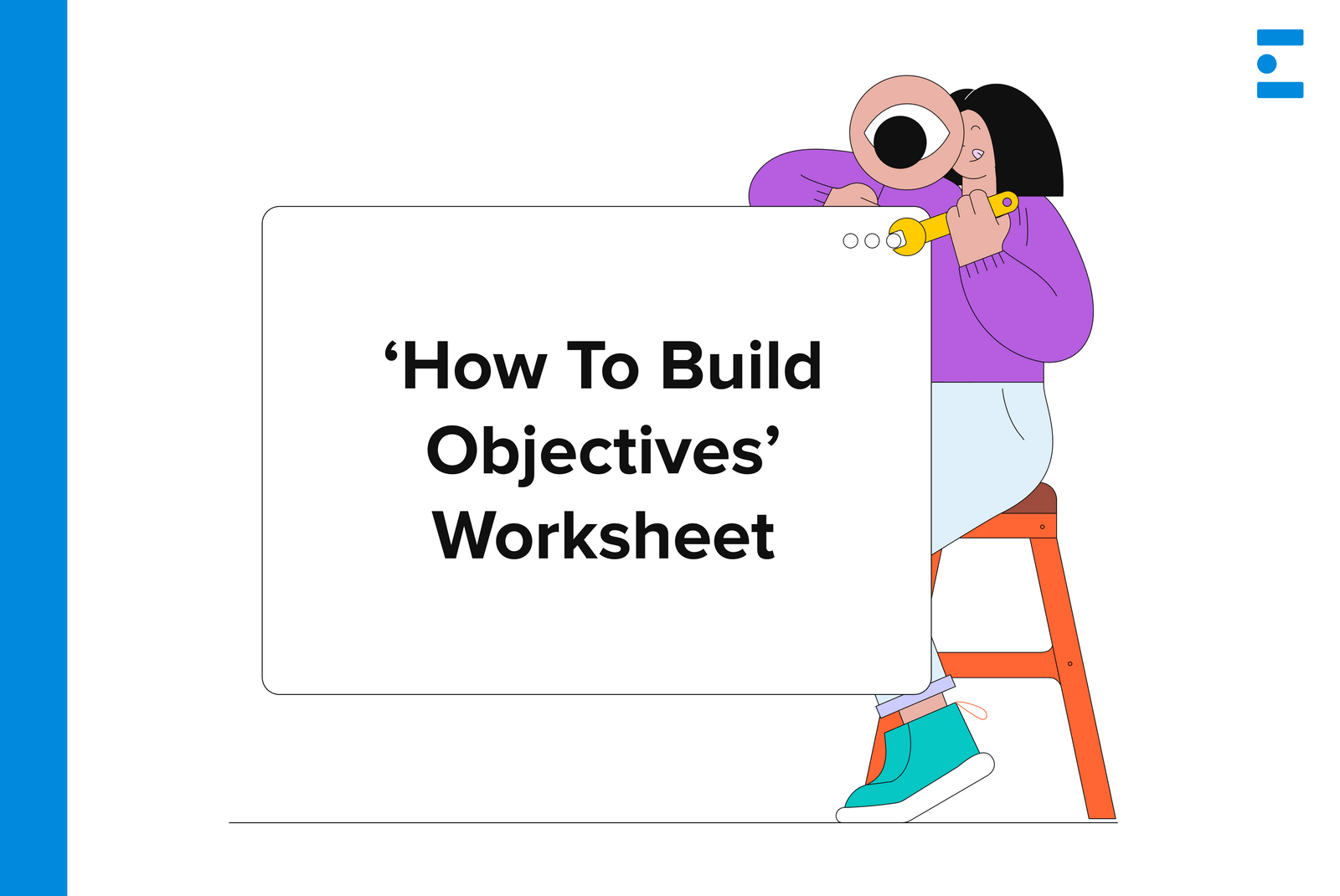 How to Get Started with Objectives