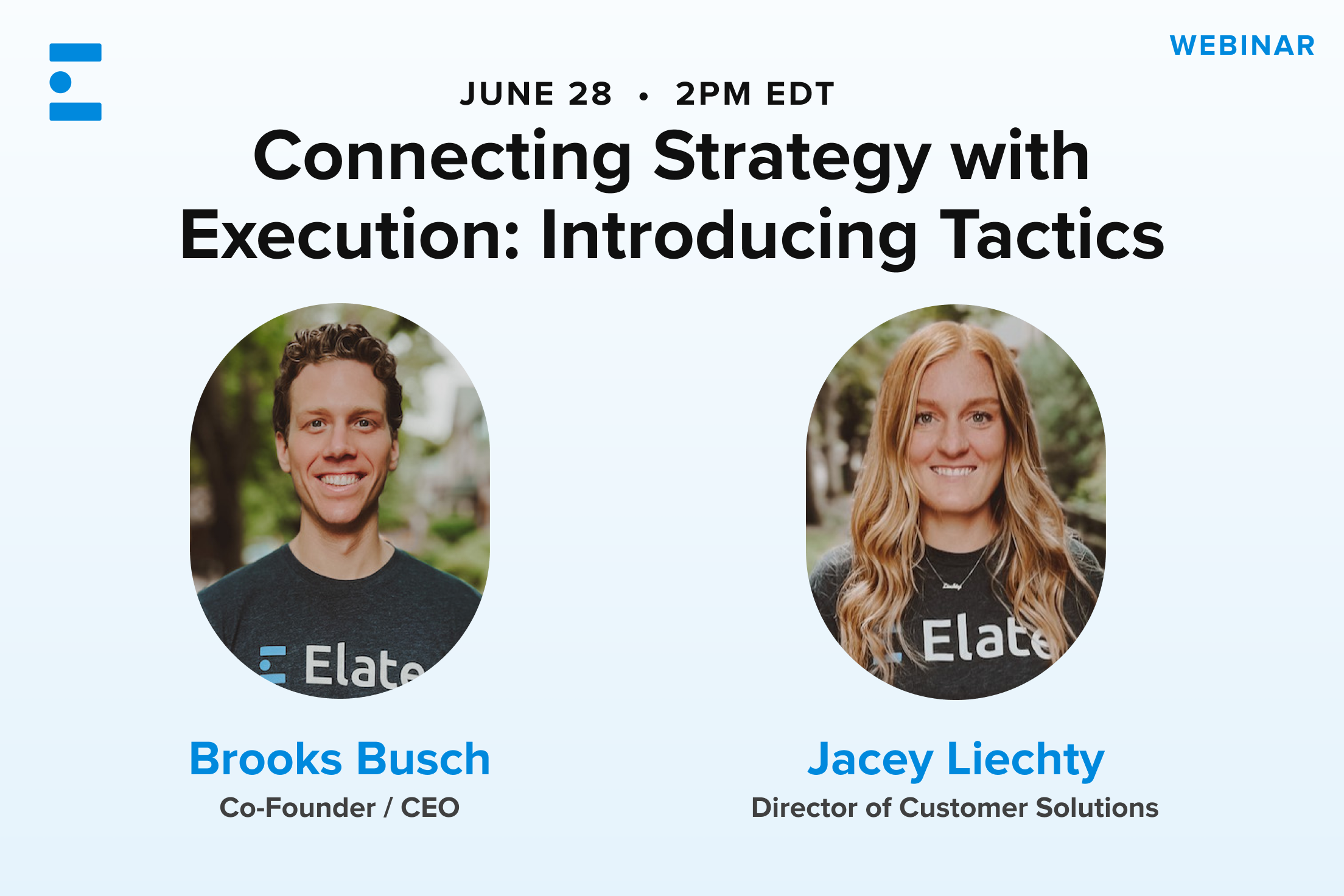 Connecting Strategy with Execution: Introducing Tactics