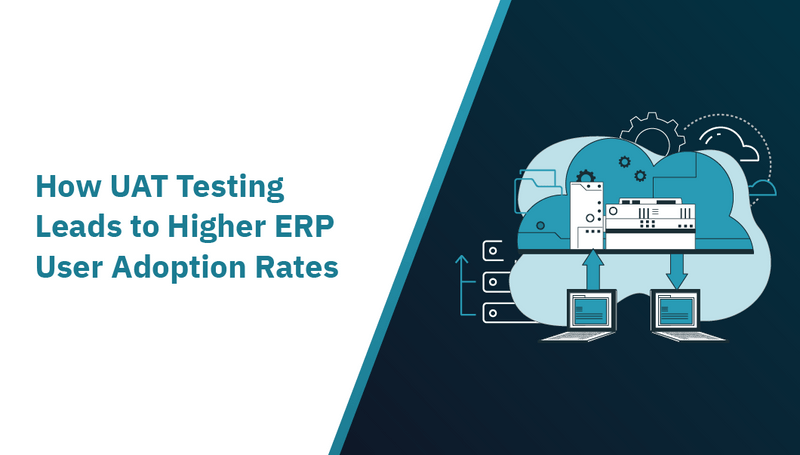 How UAT Testing Leads to Higher ERP User Adoption Rates | Opkey