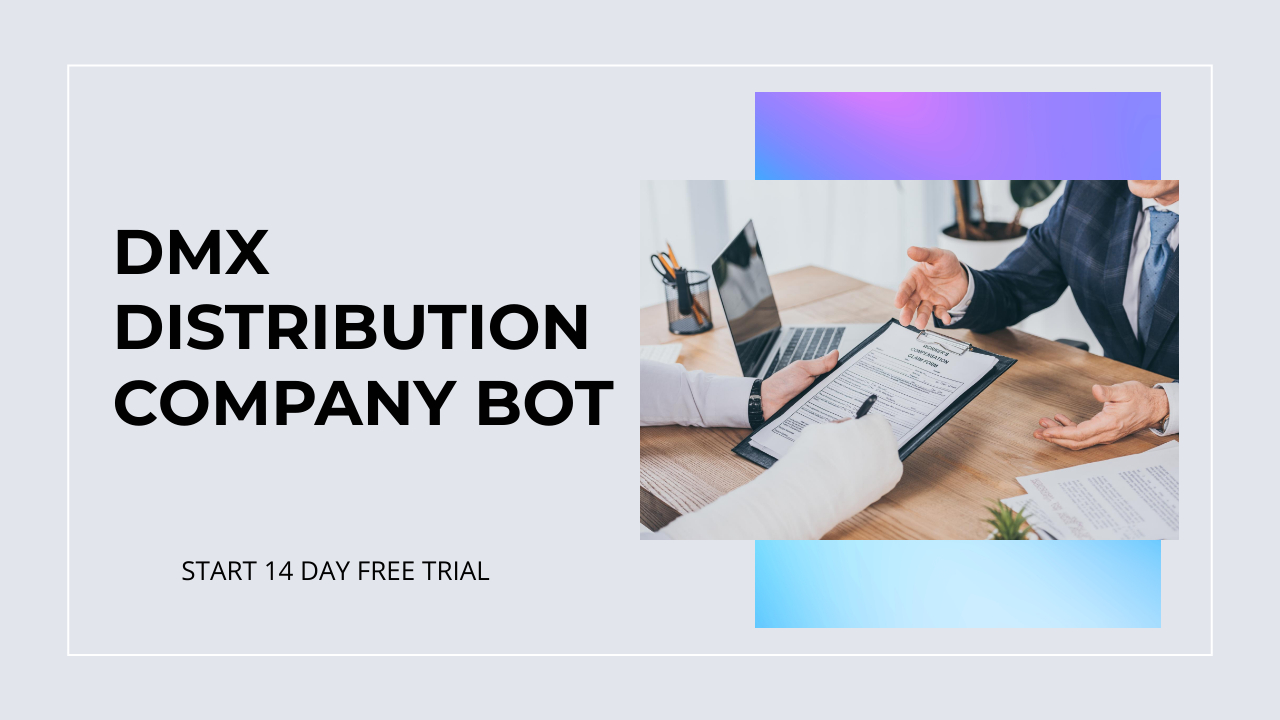 DMX Distribution Company Bot Chatbot Template