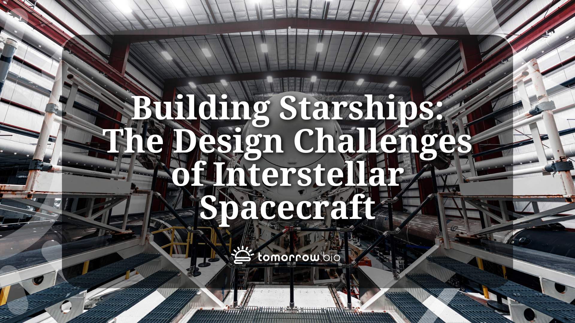 Interstellar Spacecraft Design