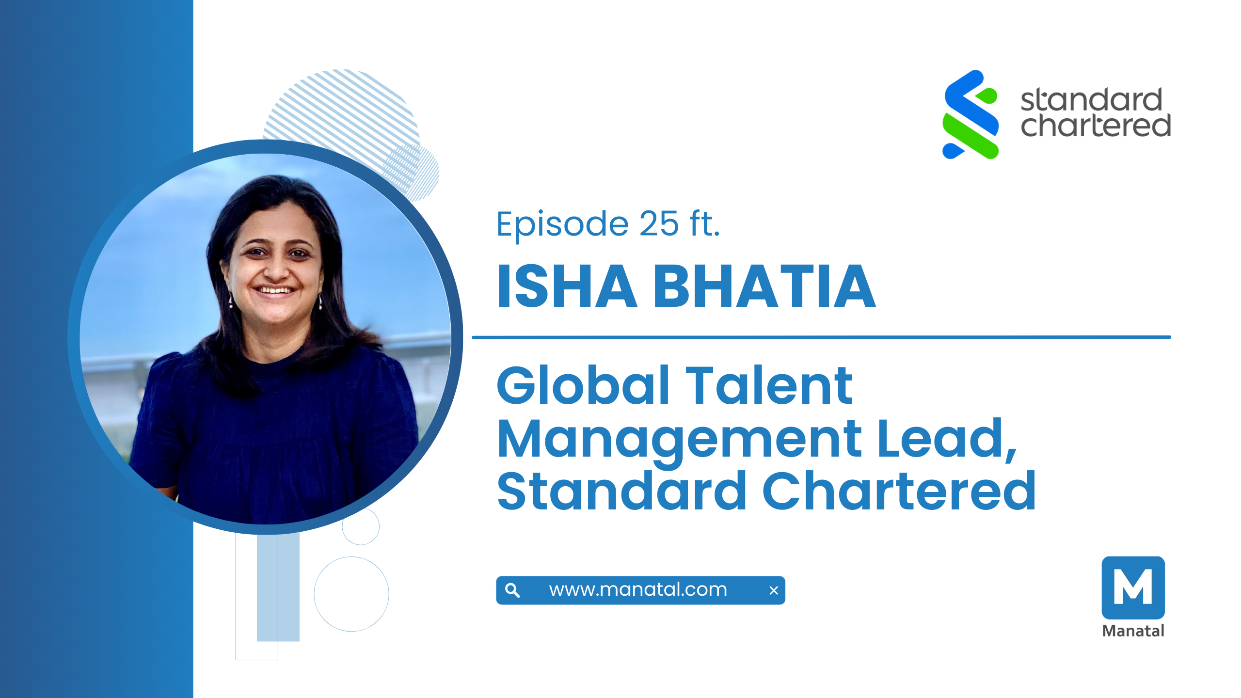 EP25: Standard Chartered Bank - The Value of Assessments in Talent Management (with Isha Bhatia)